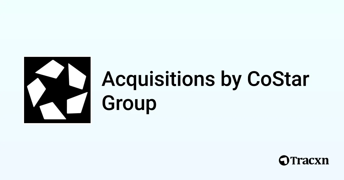 List of 22 Acquisitions by CoStar Group (Feb 2026) - Tracxn