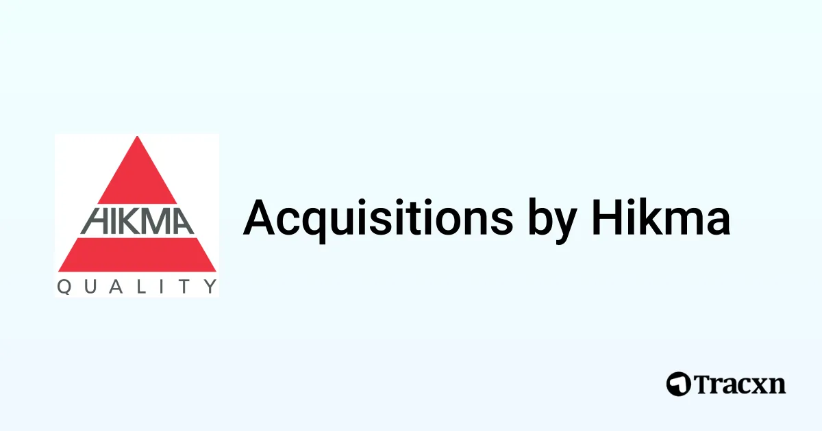 List of 7 Acquisitions by Hikma (Jan 2026) - Tracxn