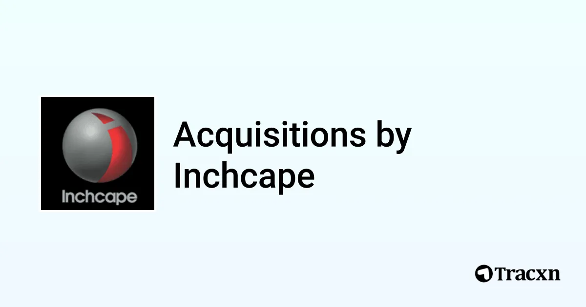 List of 6 Acquisitions by Inchcape (Jan 2026) - Tracxn