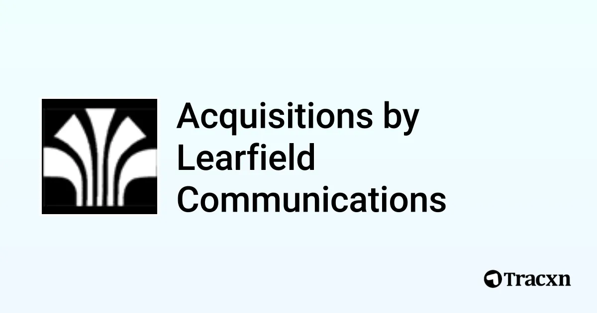 List of 4 Acquisitions by Learfield Communications (Apr 2026) - Tracxn