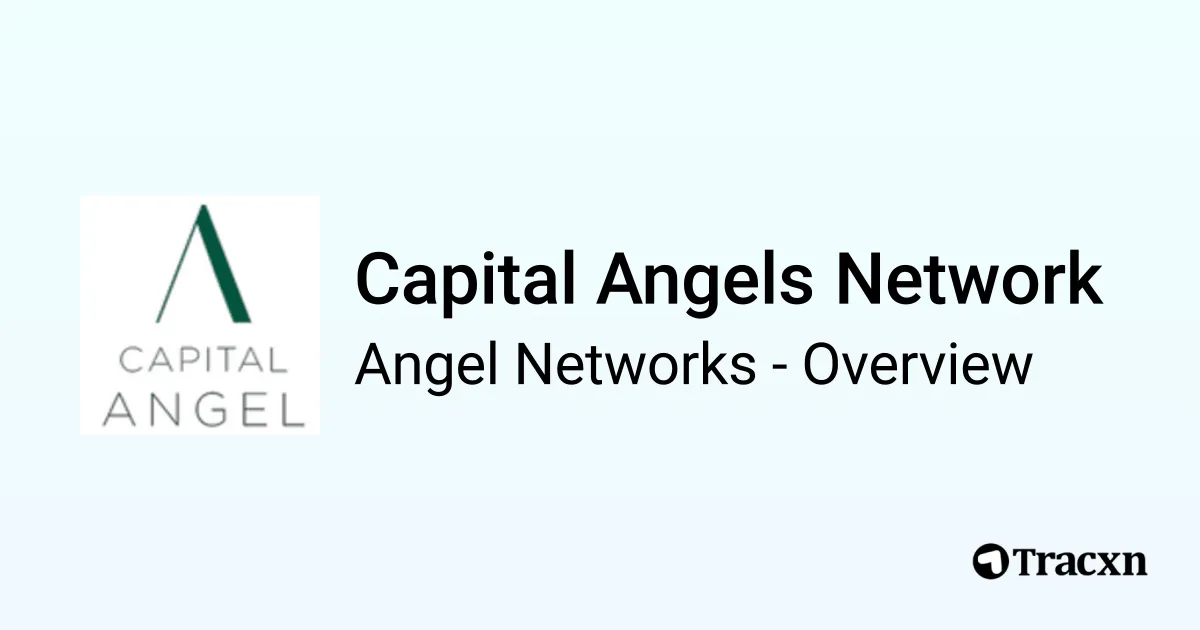 Capital Angels Network - 2025 Investor Profile, Portfolio, Team ...