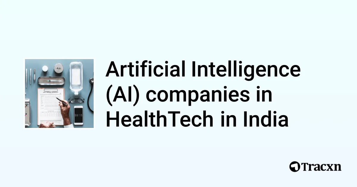 Top Artificial Intelligence Companies in HealthTech in India (Oct, 2025 ...