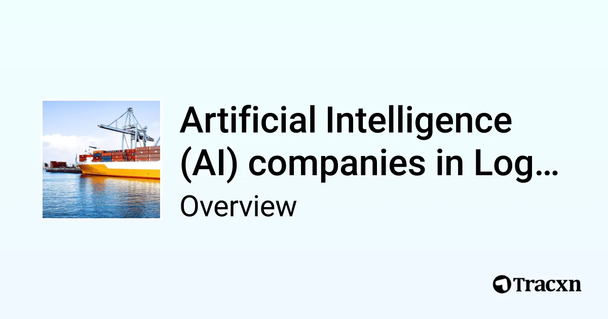 Artificial Intelligence in Logistics SaaS in Nordics - 2025 Market ...