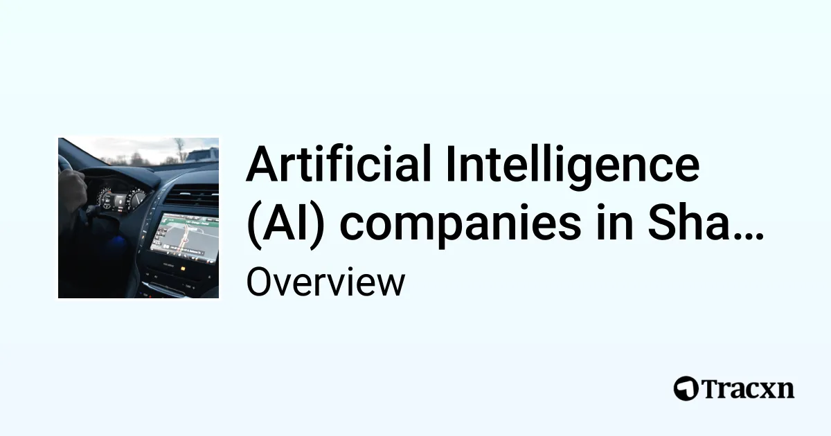 Artificial Intelligence in Shared Mobility in APAC - 2025 Market & Investment Trends - Tracxn