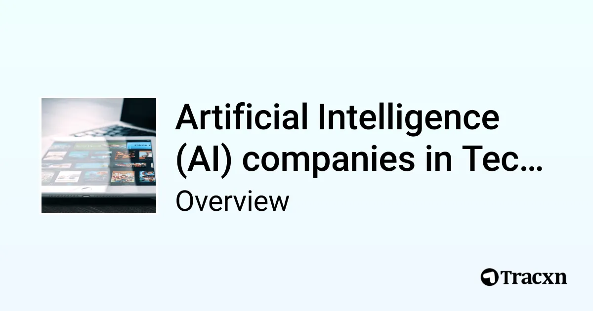 An overview of Artificial Intelligence companies in Tech for Digital ...