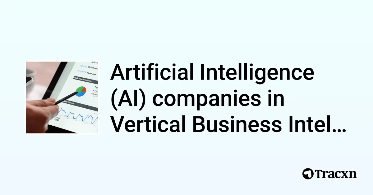 Top Artificial Intelligence Companies in Vertical Business Intelligence ...