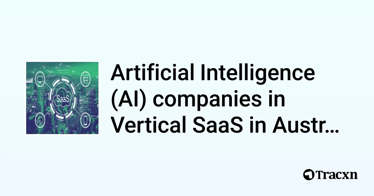 Top Artificial Intelligence Companies in Vertical SaaS in Australia ...