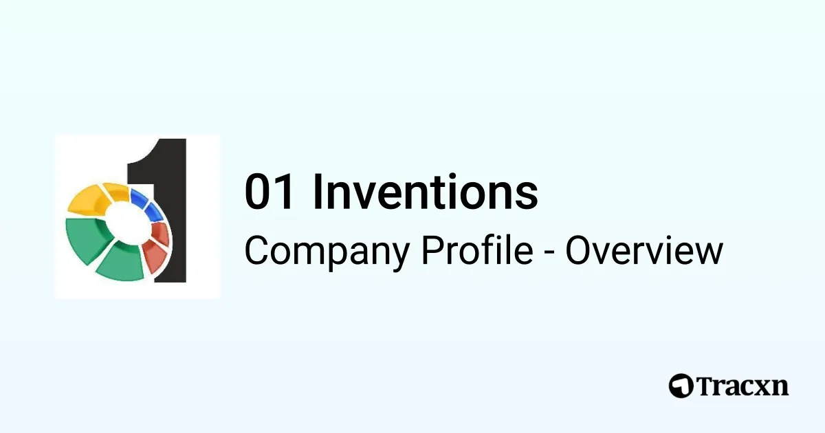 01 Inventions - 2025 Company Profile, Team & Competitors - Tracxn