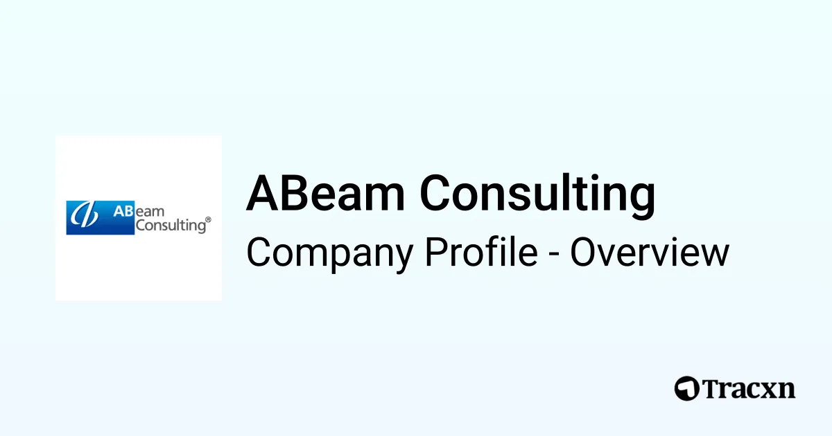 ABeam Consulting - 2025 Company Profile, Competitors & Financials - Tracxn