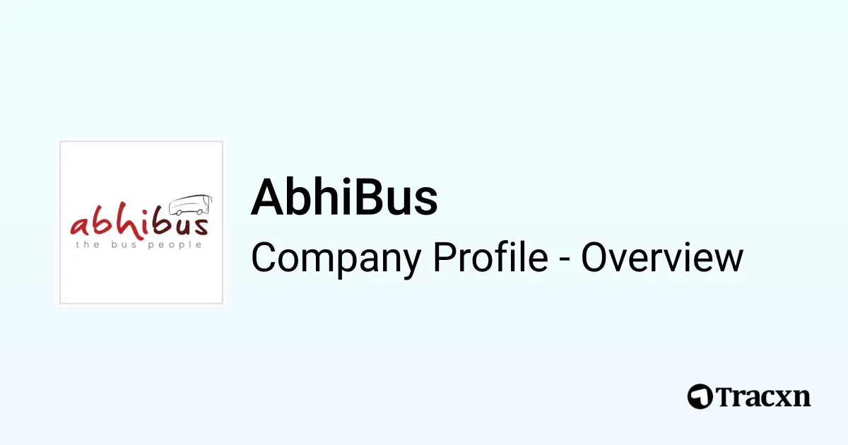 AbhiBus - 2025 Company Profile, Team, Funding, Competitors & Financials ...