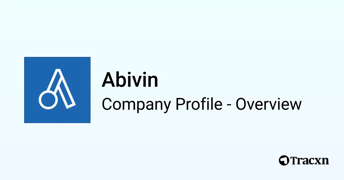 Abivin - 2026 Company Profile, Team, Funding & Competitors - Tracxn