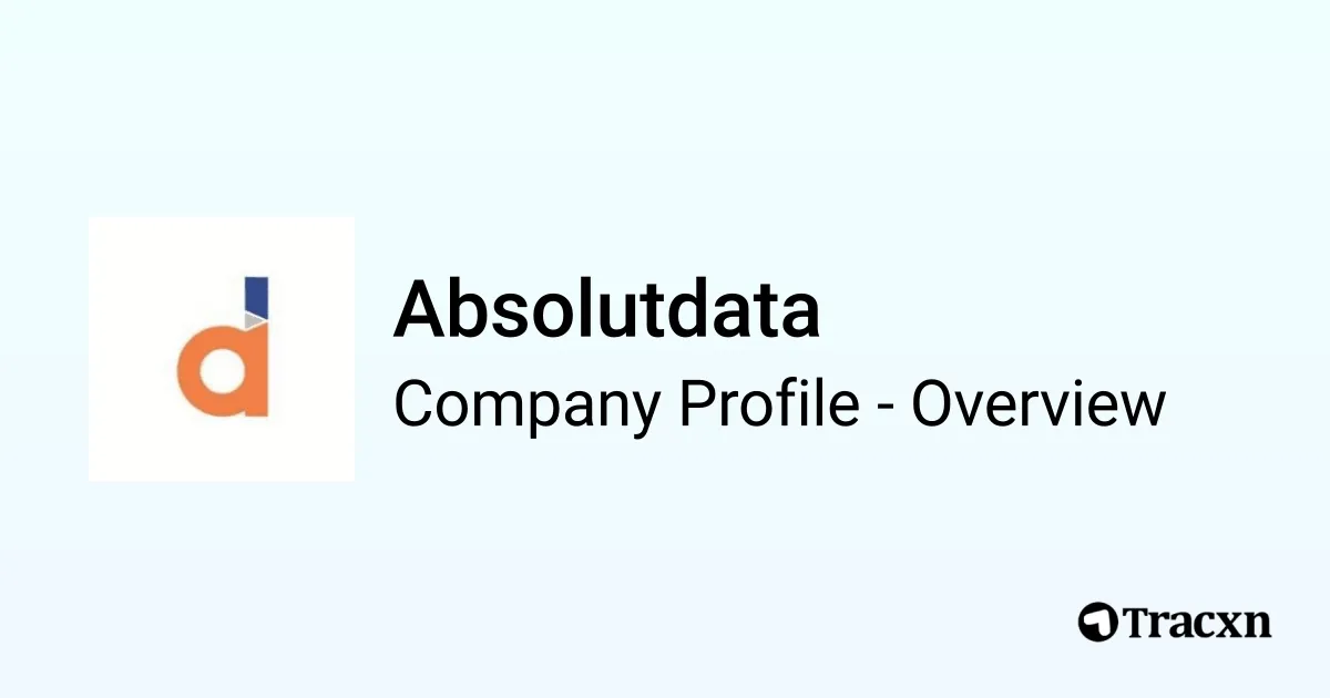 Absolutdata - 2025 Company Profile, Team, Funding & Competitors - Tracxn