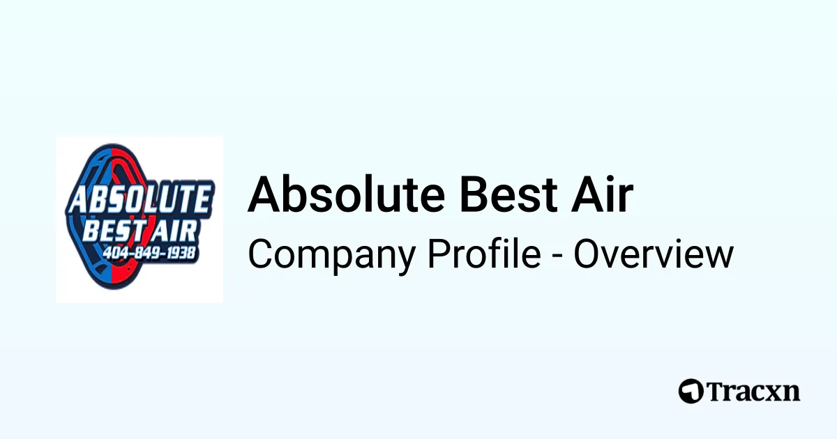 Absolute Best Air - 2025 Company Profile & Competitors - Tracxn