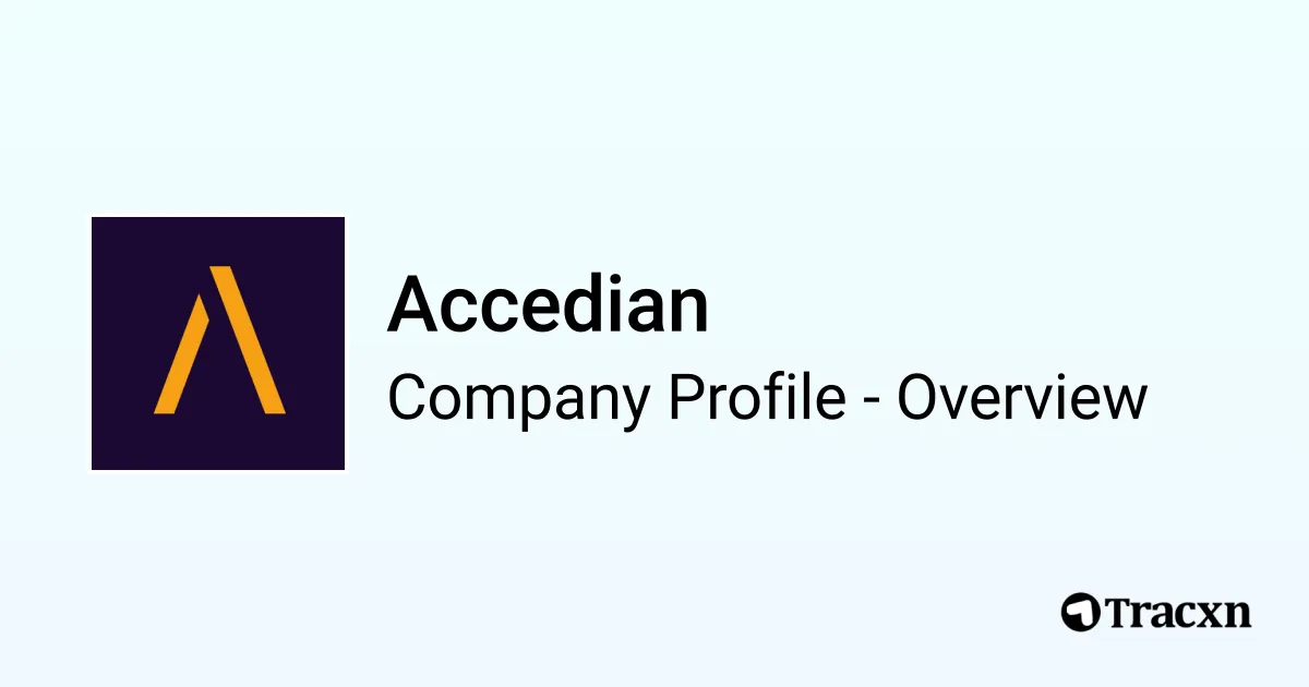 Accedian - 2026 Company Profile, Team, Funding & Competitors - Tracxn