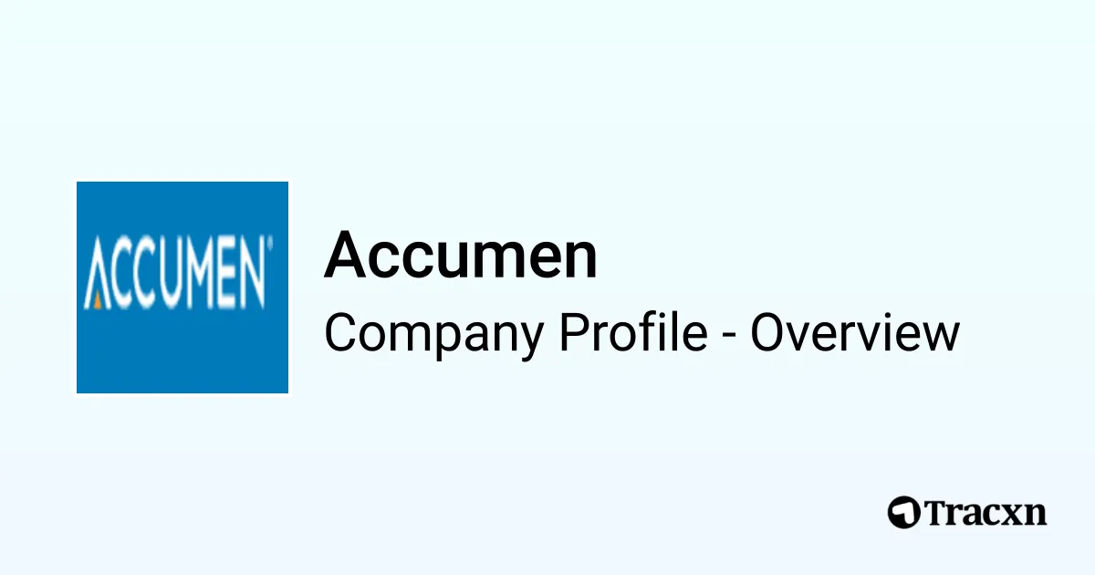Accumen - 2026 Company Profile, Funding & Competitors - Tracxn