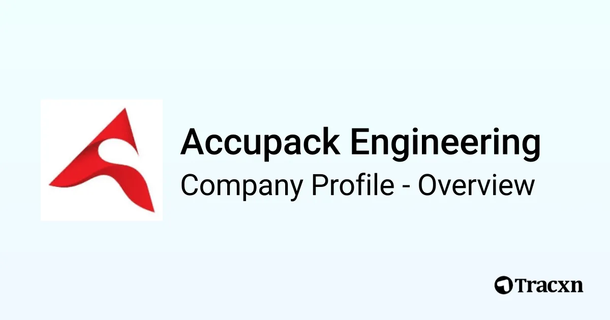 Accupack Engineering - 2026 Company Profile, Team, Competitors ...