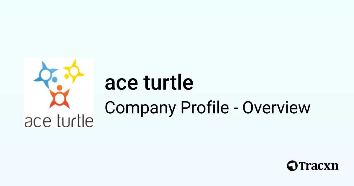 ace turtle - 2025 Company Profile, Team, Funding, Competitors ...