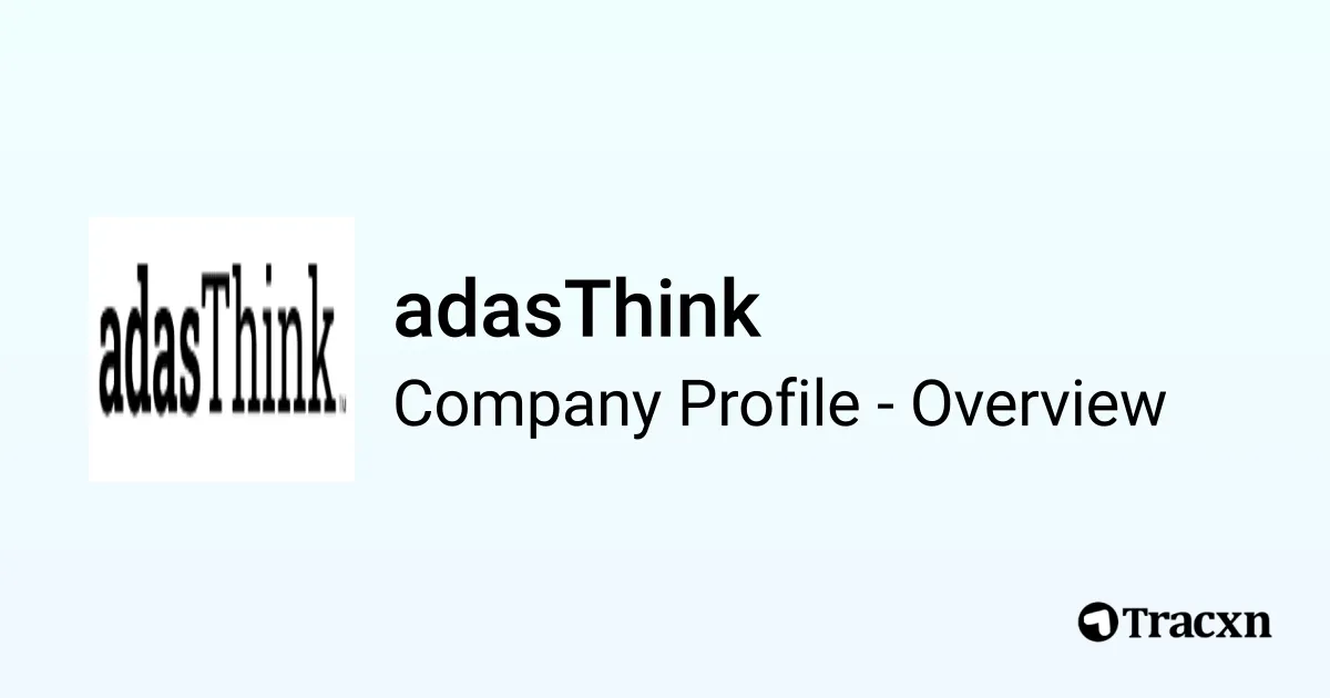 adasThink - 2026 Company Profile & Competitors - Tracxn