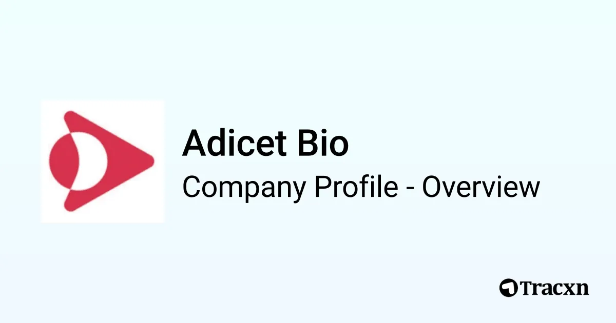 Adicet Bio - 2025 Company Profile, Team, Funding, Competitors ...
