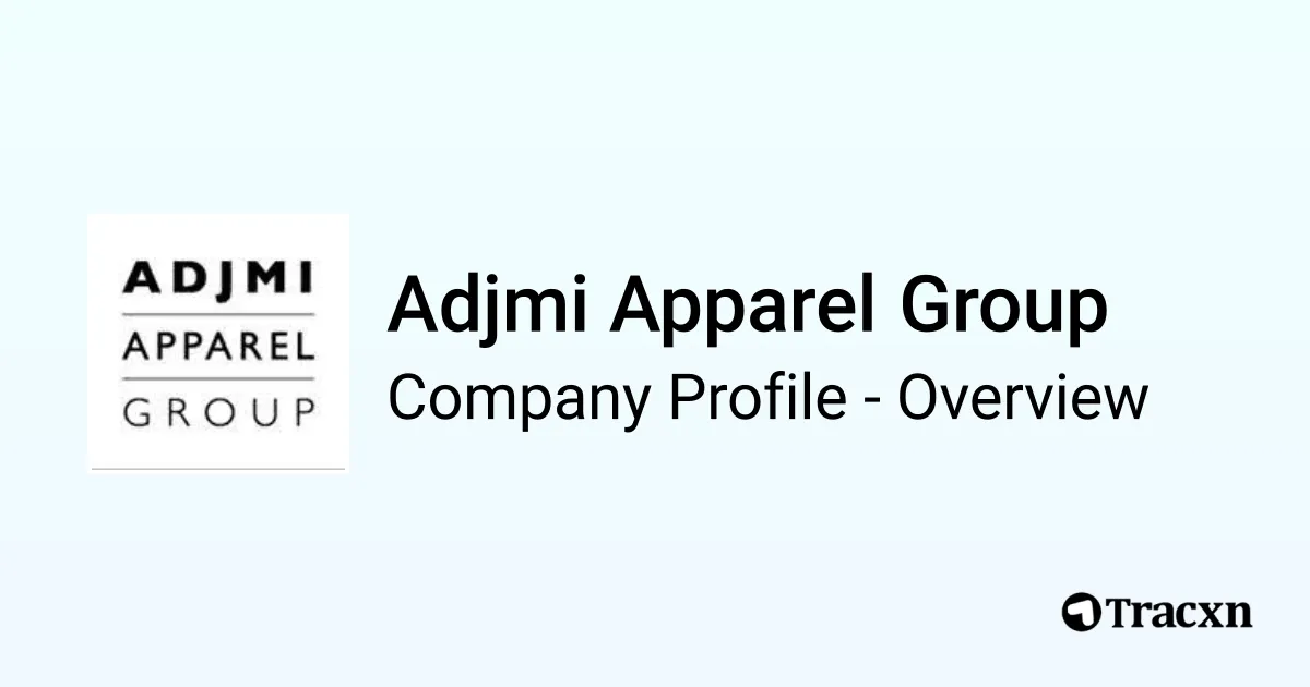 Adjmi Apparel Group - 2026 Company Profile, Team & Competitors - Tracxn