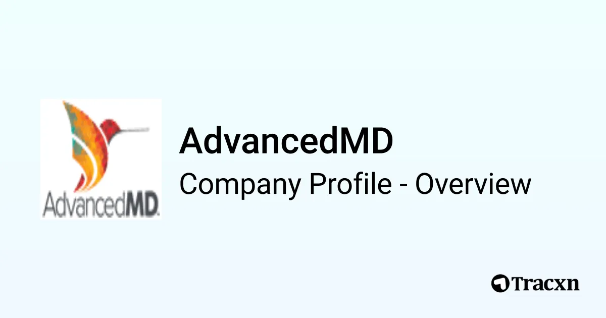 AdvancedMD - 2026 Company Profile, Team, Funding & Competitors - Tracxn