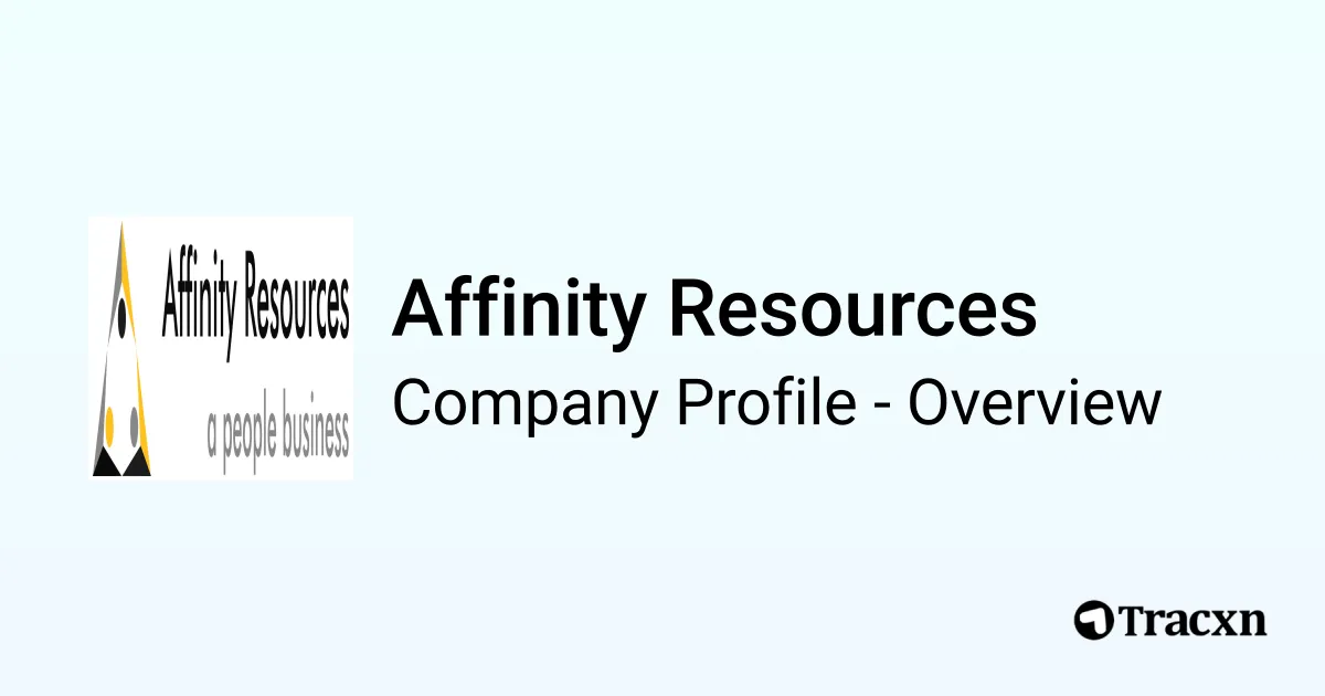 Affinity Resources - 2025 Company Profile & Financials - Tracxn