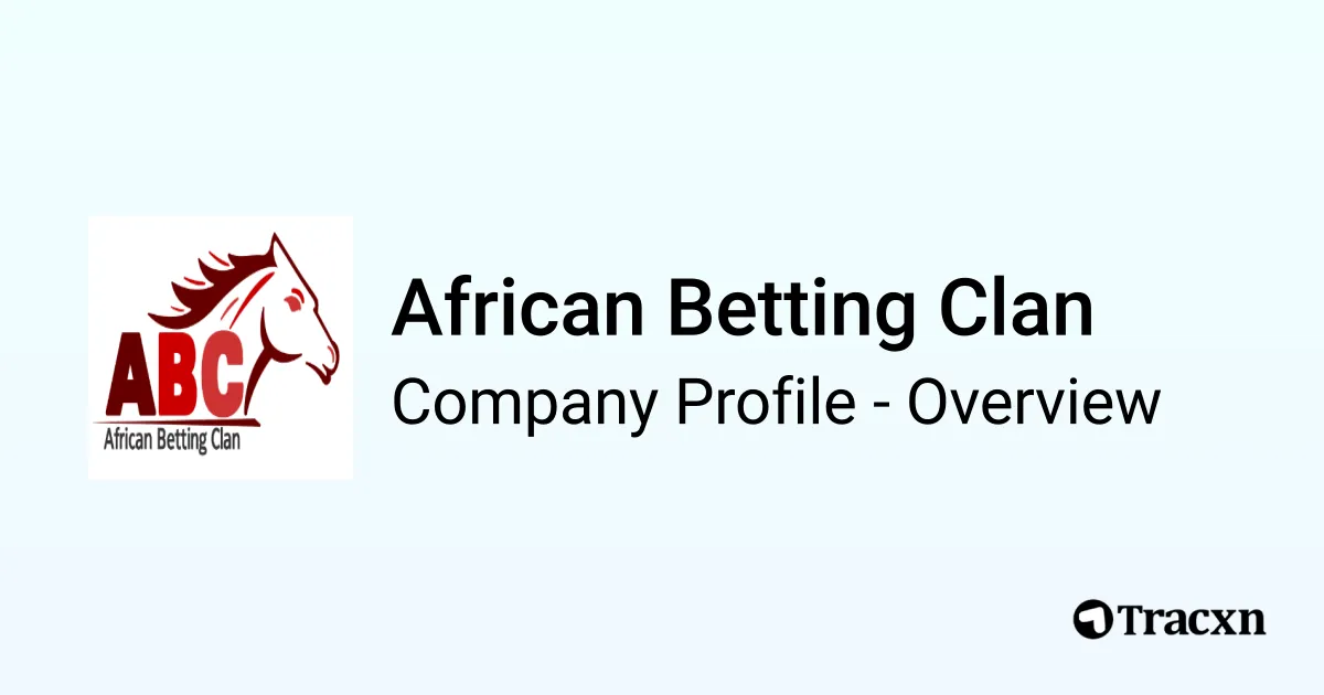 African Betting Clan - 2026 Company Profile & Competitors - Tracxn