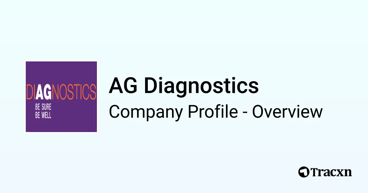 AG Diagnostics - 2026 Company Profile, Team, Competitors & Financials ...