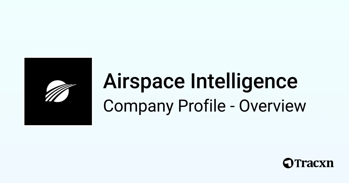 Airspace Intelligence - 2026 Company Profile, Team, Funding ...