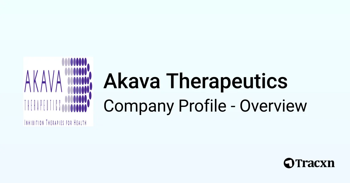 Akava Therapeutics - 2026 Company Profile, Team, Funding & Competitors ...
