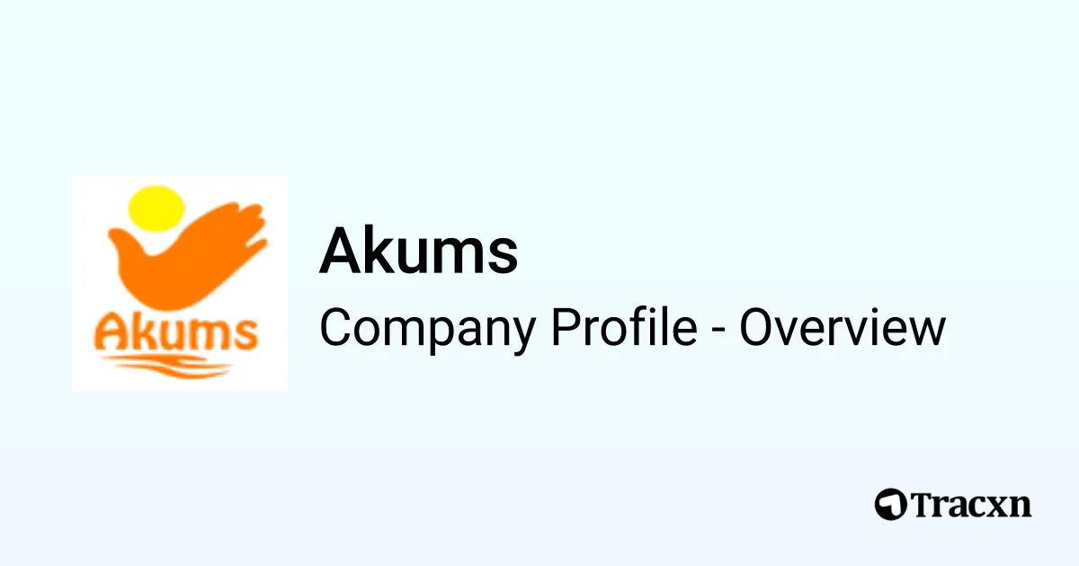 Akums - 2025 Company Profile, Team, Funding, Competitors & Financials ...