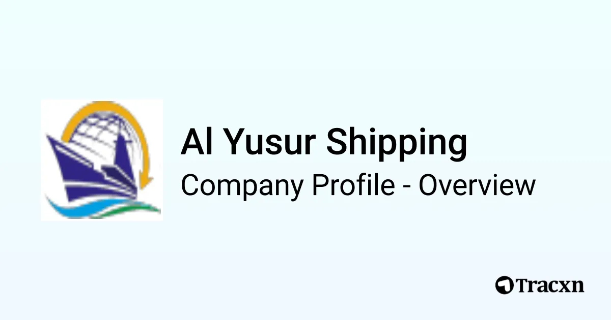 Al Yusur Shipping - 2025 Company Profile & Competitors - Tracxn