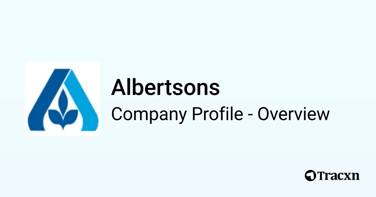 Albertsons - 2026 Company Profile, Team, Funding, Competitors ...