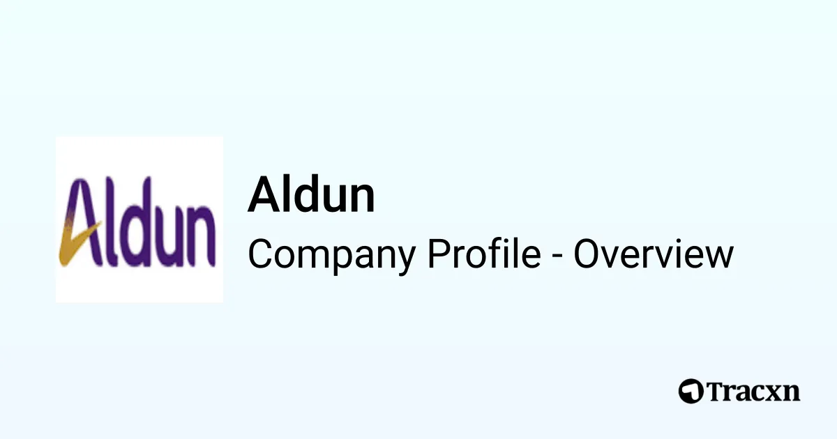 Aldun - 2025 Company Profile, Team, Competitors & Financials - Tracxn