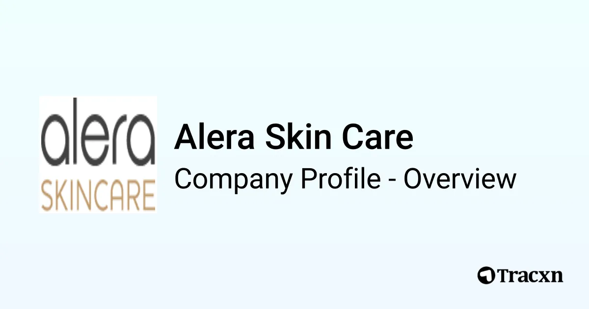 Alera Skin Care - 2025 Company Profile & Competitors - Tracxn