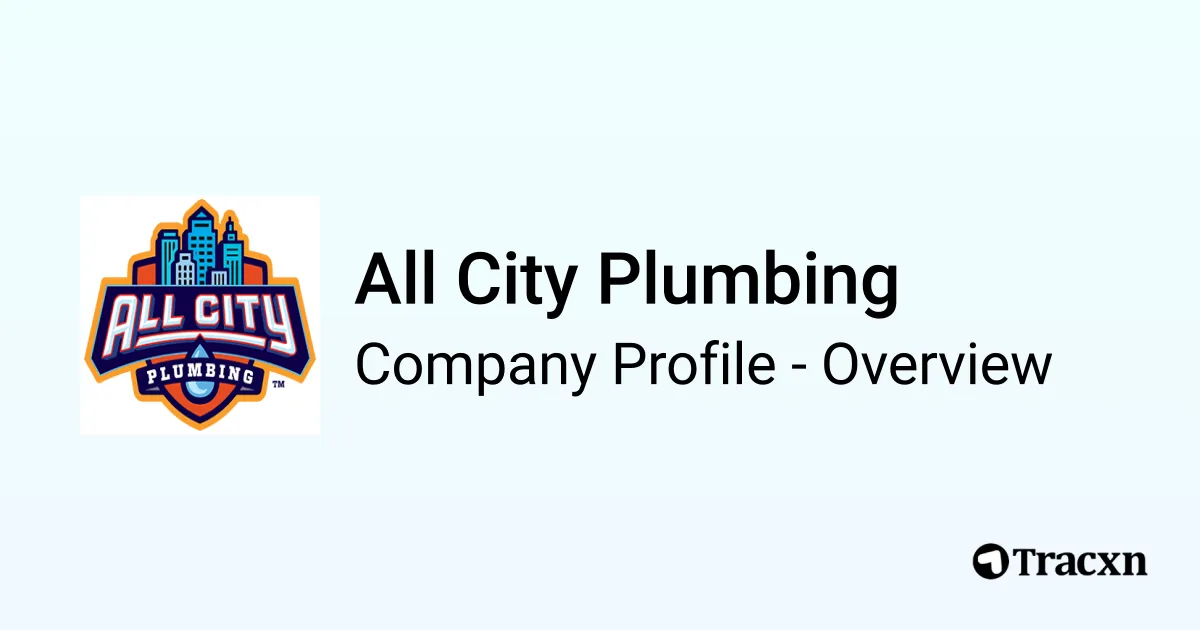 All City Plumbing - 2025 Company Profile, Team & Competitors - Tracxn