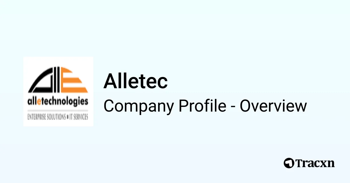 Alletec - 2025 Company Profile, Team, Funding & Competitors - Tracxn