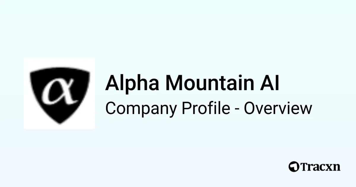 Alpha Mountain AI - 2026 Company Profile, Team, Funding & Competitors ...