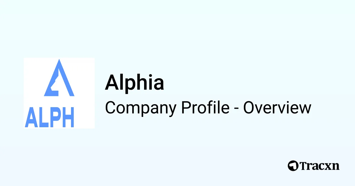 Alphia - 2025 Company Profile & Team - Tracxn