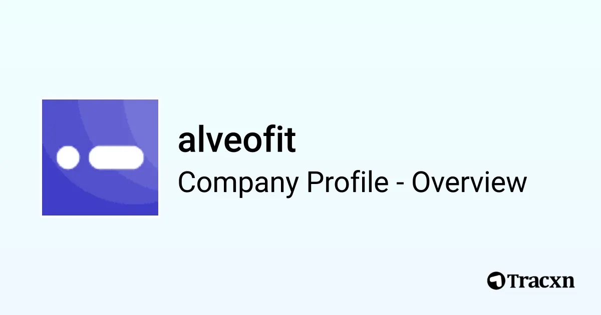 alveofit - 2026 Company Profile, Team, Funding, Competitors ...