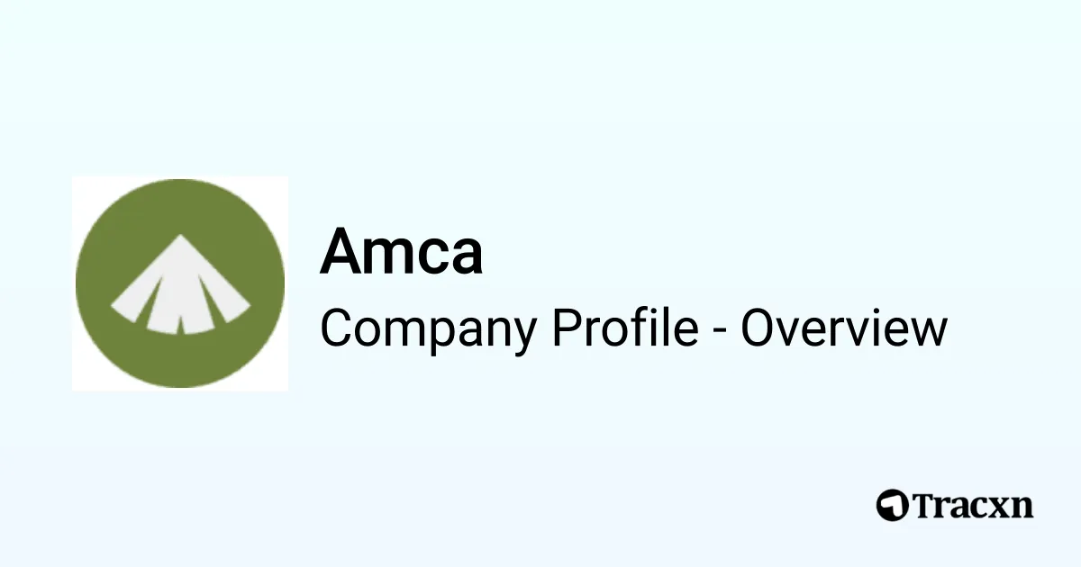 Amca - 2026 Company Profile, Team, Funding & Competitors - Tracxn