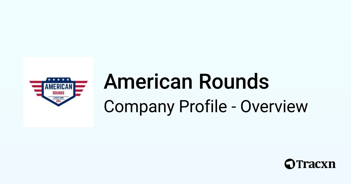 American Rounds - 2025 Company Profile & Competitors - Tracxn