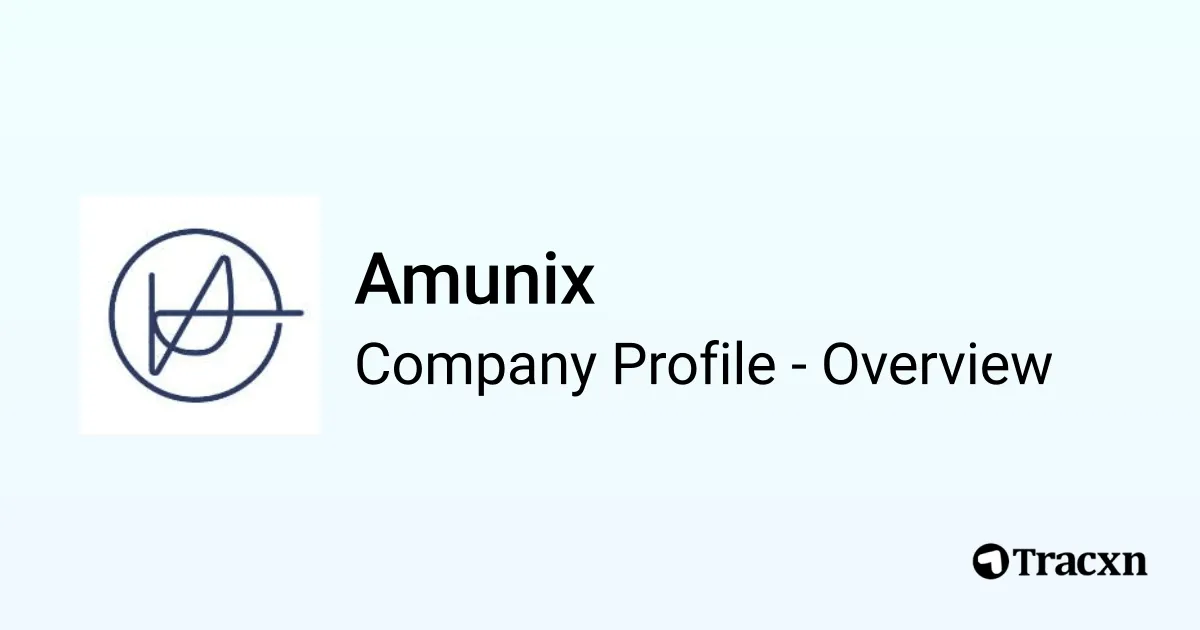 Amunix - 2026 Company Profile, Funding & Competitors - Tracxn