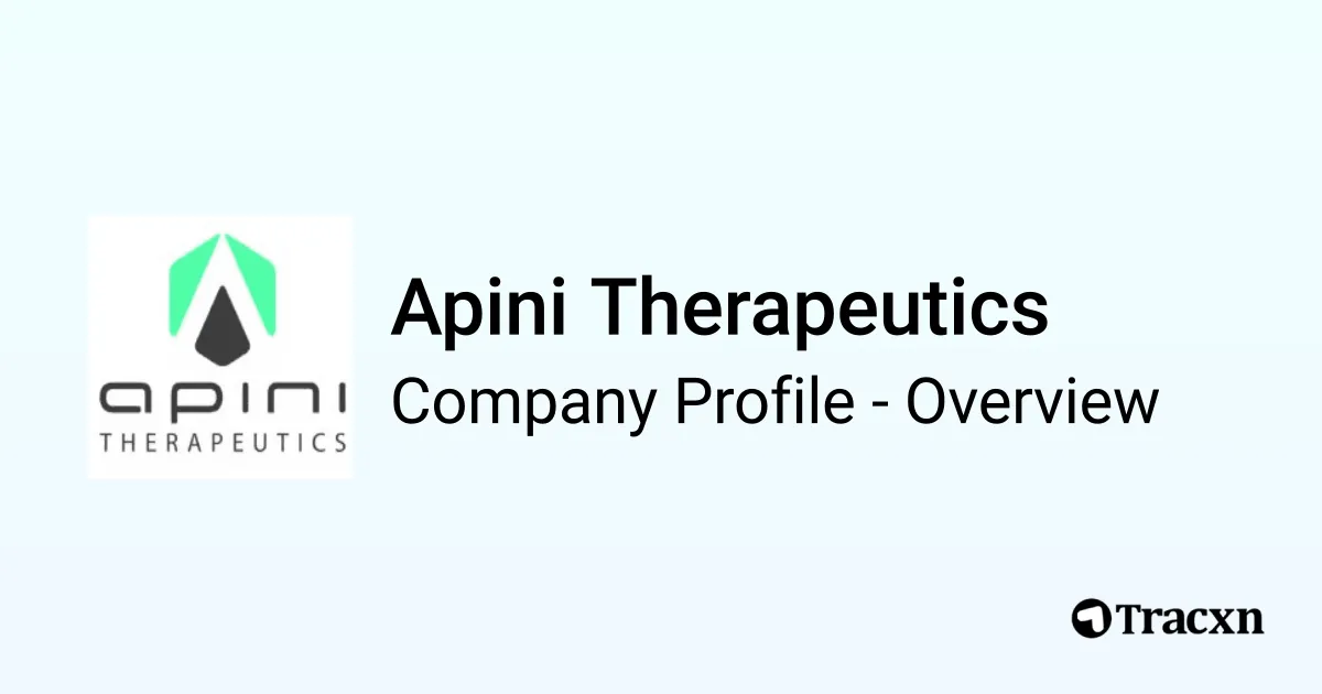 Apini Therapeutics - 2026 Company Profile, Team, Funding, Competitors ...