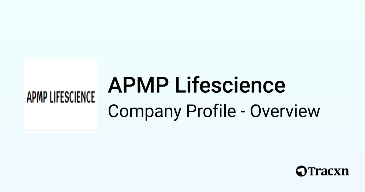 APMP Lifescience - 2026 Company Profile & Competitors - Tracxn