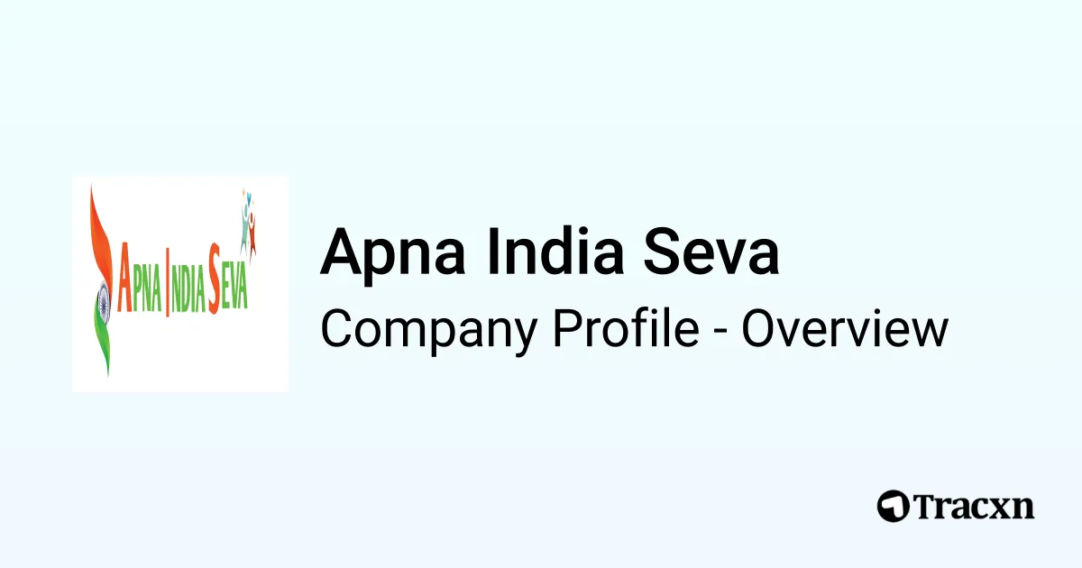 Apna India Seva - 2025 Company Profile & Competitors - Tracxn