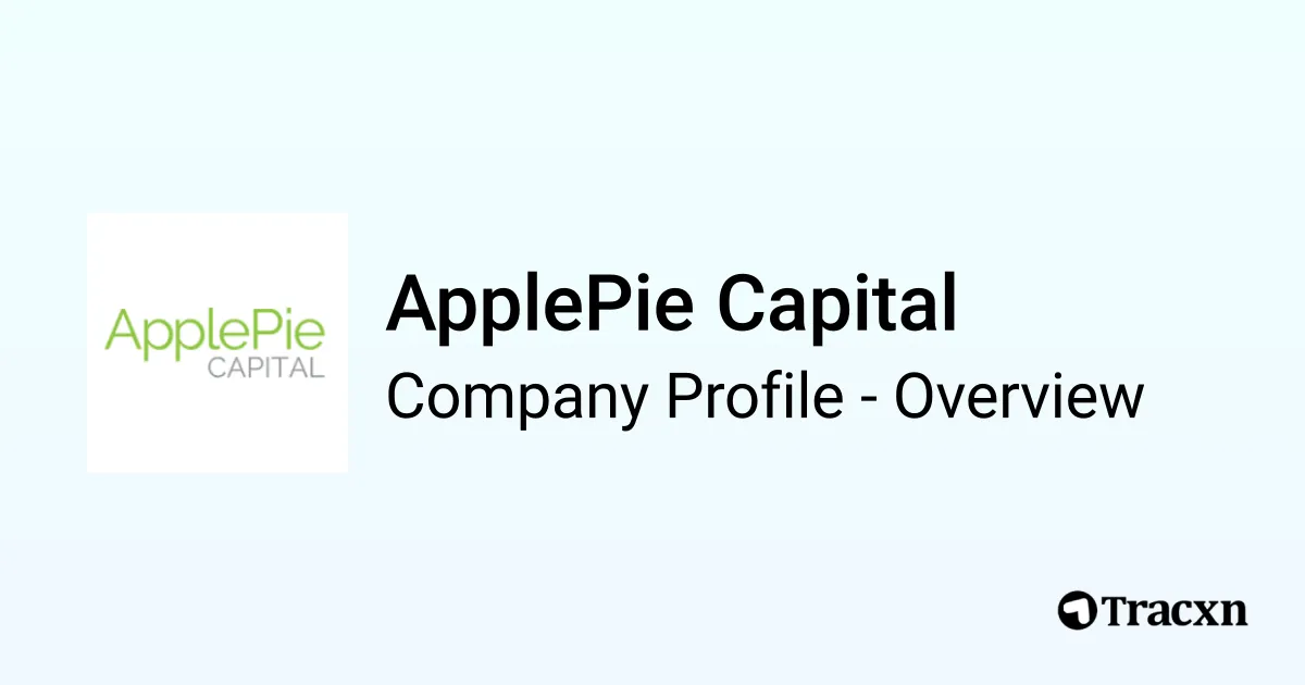 ApplePie Capital - 2025 Company Profile, Team, Funding & Competitors ...