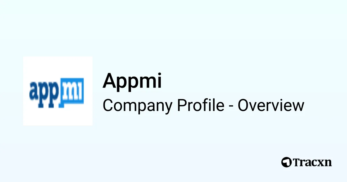 Appmi - 2025 Company Profile, Team & Competitors - Tracxn