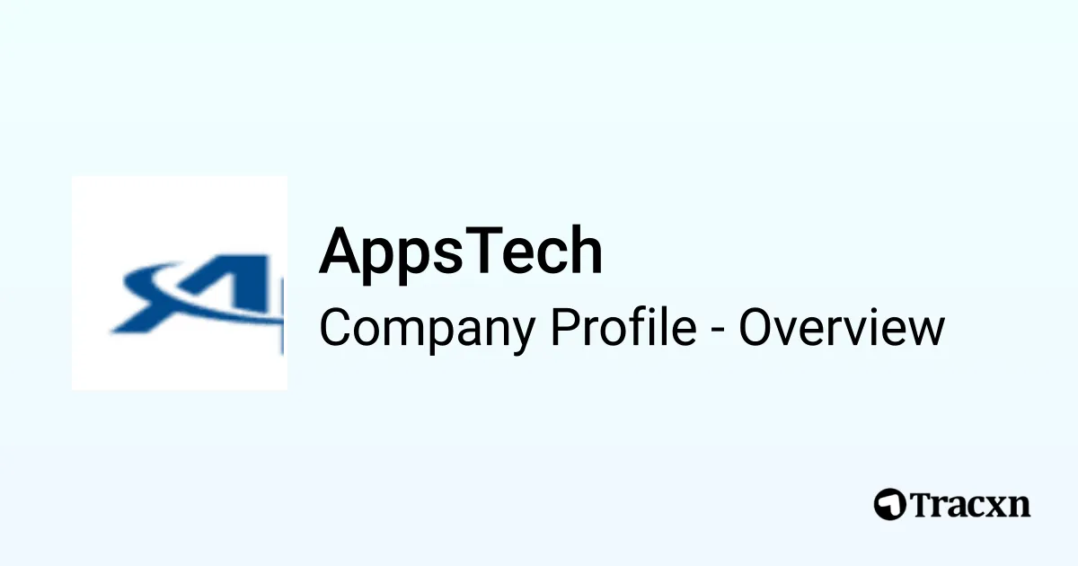 AppsTech - 2025 Company Profile, Team & Competitors - Tracxn