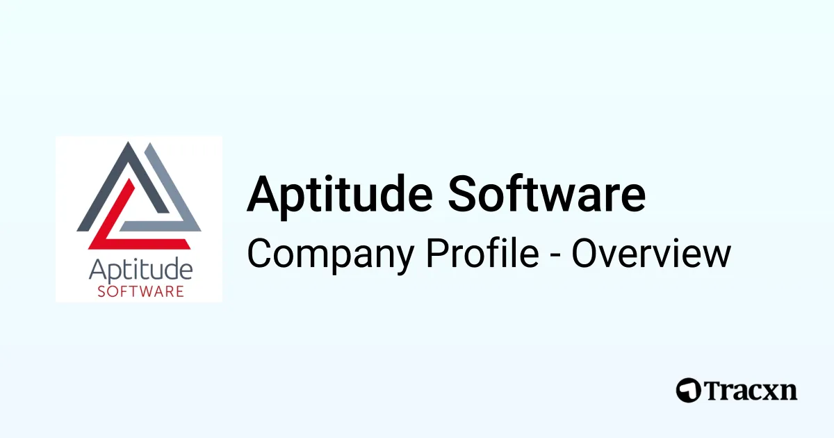 Aptitude Software - 2026 Company Profile, Team, Funding, Competitors ...